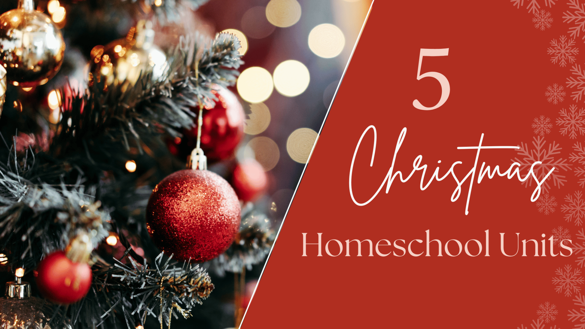 Homeschool Christmas Units - Handmade Learners