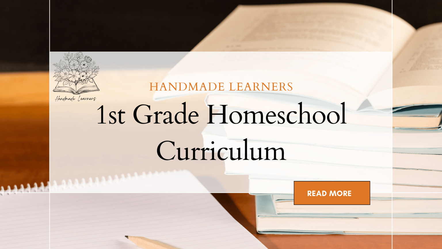 1st Grade Curriculum - Handmade Learners